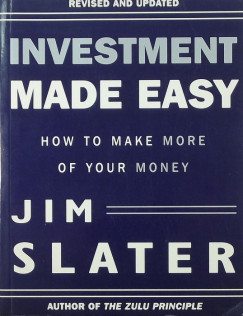 Libri Antikvár Könyv: Investment made easy (Jim Slater) - 1995, 2850Ft