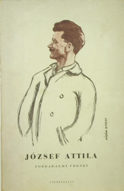 Libri Antikvár Könyv: József Attila forradalmi versei (József Attila) - 1945, 950Ft