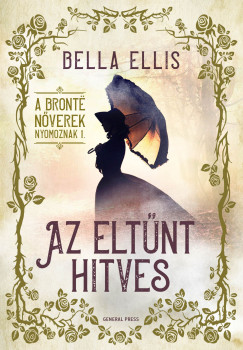 Könyv: Az eltűnt hitves (Bella Ellis)