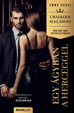 Könyv: Egy ágyban a herceggel - Uralkodj magadon sorozat (Emma Chase ...